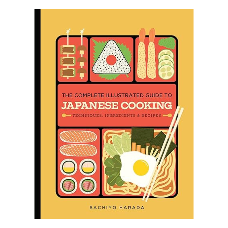 The Complete Illustrated Guide to Japanese Cooking – Becket Hitch